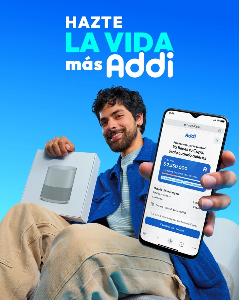 Addi lanza su primera campaña de marca en Colombia: “Hazte la vida más ...